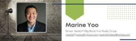 July Member Spotlight: Marine Yoo, Broker/Realtor® - REALTORS ...